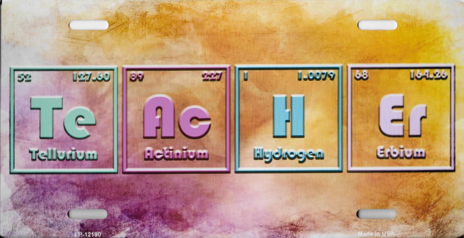 Teacher Periodic Table Metal License Plate – Auto License Plates Frames