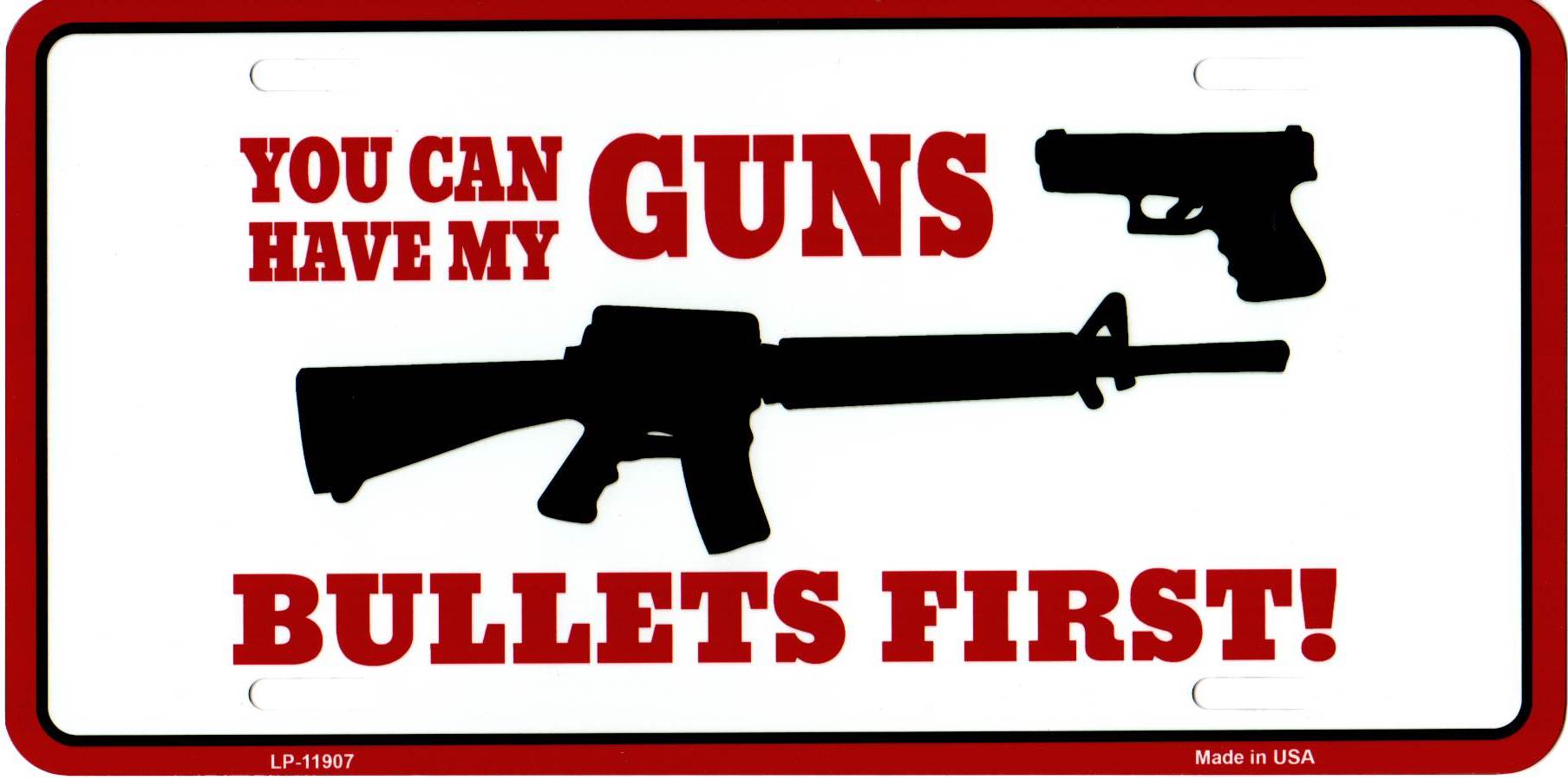 Bullets First Metal License Plate – Auto License Plates Frames