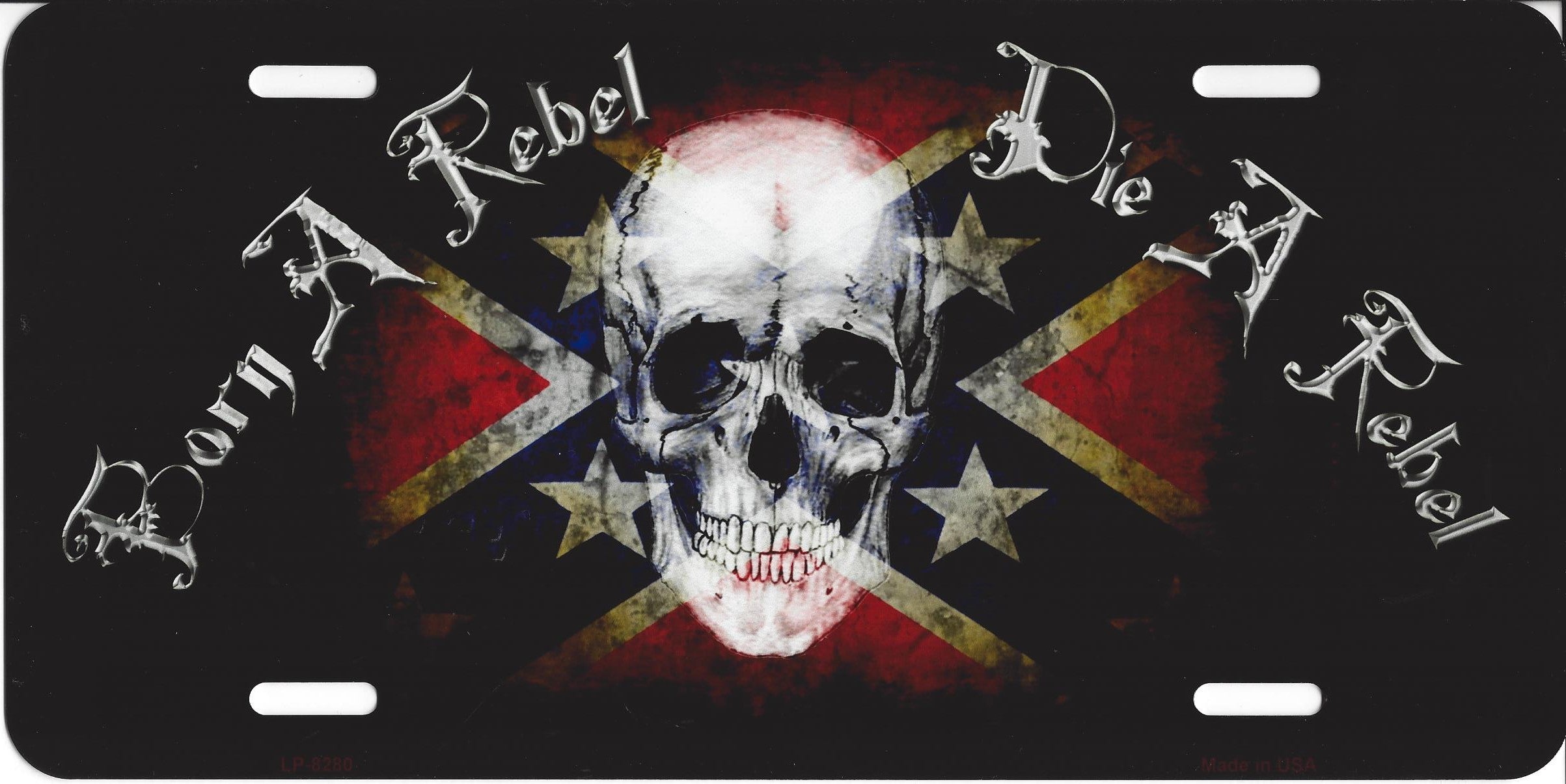 Born A Rebel Die A Rebel Confederate Flag Metal License Plate – Auto ...
