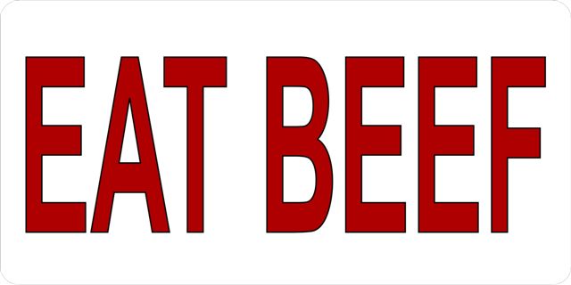 EAT BEEF Photo License Plate – Auto License Plates Frames