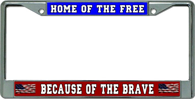 Home Of The Free … Chrome License Plate Frame – Auto License Plates Frames