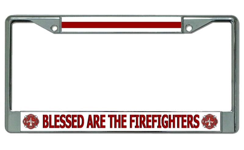 Blessed Are The Firefighters #2 Chrome License Plate Frame – Auto ...