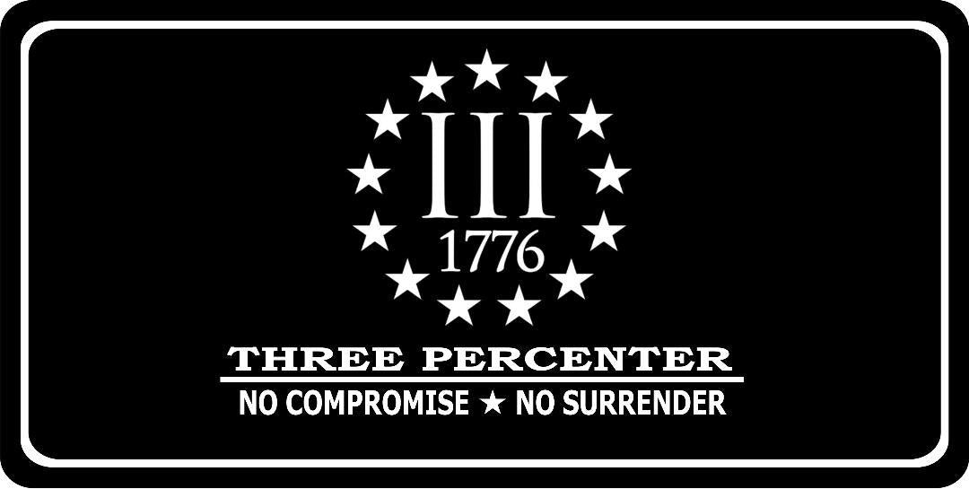 Three Percenter No Compromise … Photo License Plate – Auto License ...