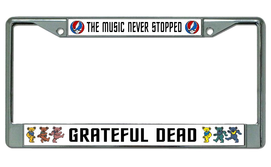 Grateful Dead The Music Never Stopped Chrome License Plate Frame – Auto ...