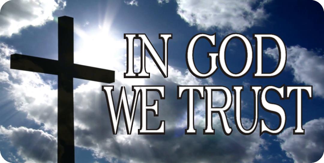 In God We Trust Photo License Plate – Auto License Plates Frames