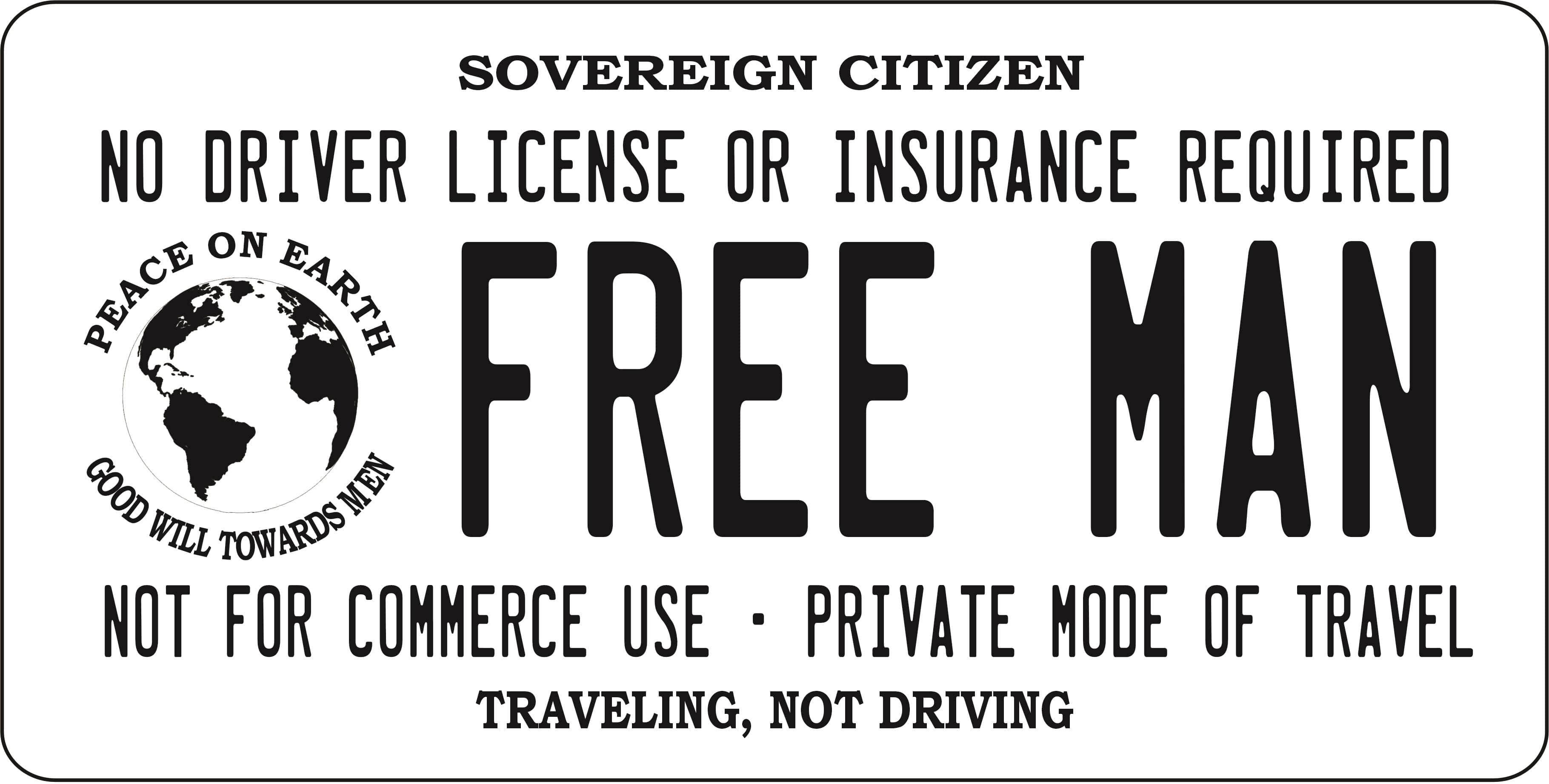 Free Man Sovereign Citizen Photo License Plate – Auto License Plates Frames