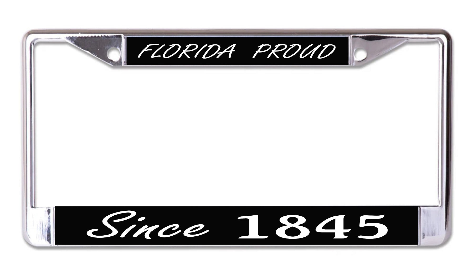 Florida Proud Since 1845 Chrome License Plate Frame – Auto License ...